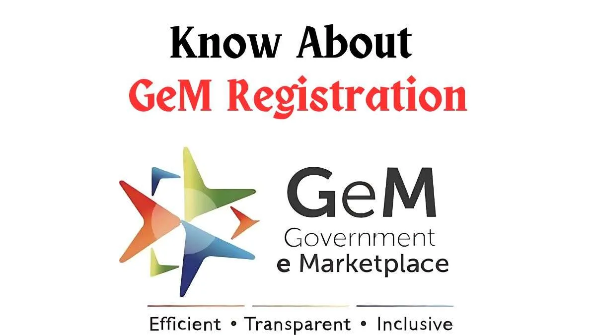 GeM Registration (Government e-Marketplace) | Seller Onboarding, KYC ...